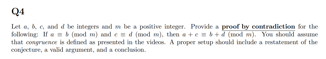 Solved Q4 Let a, b, c, and d be integers and m be a positive | Chegg.com