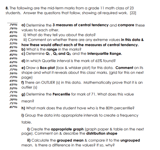 Solved 8. The following are the mid-term marks from a grade | Chegg.com