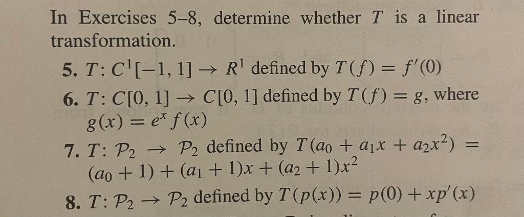 Solved In Exercises 5−8, determine whether T is a linear | Chegg.com