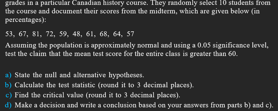 Solved grades in a particular Canadian history course. They | Chegg.com