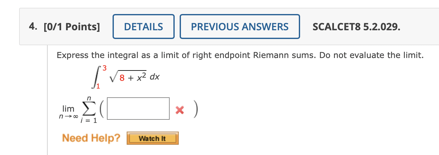 Solved Express the integral as a limit of right endpoint | Chegg.com