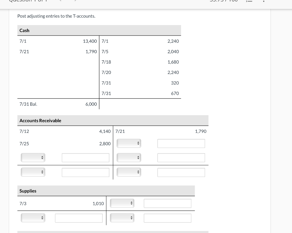Post adjusting entries to the T-accounts.Question 1 | Chegg.com