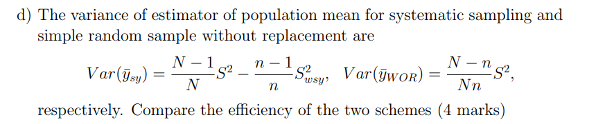 Solved 1) The variance of estimator of population mean for | Chegg.com