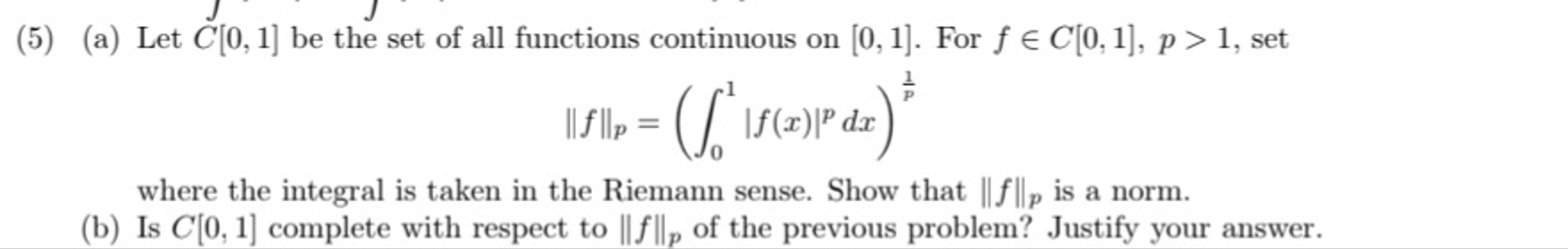 Solved (5) (a) ﻿Let C[0,1] ﻿be the set of all functions | Chegg.com
