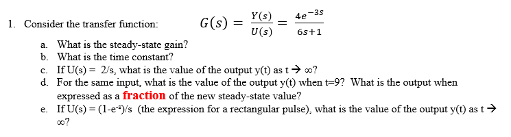 Solved Consider the transfer function: a. What is the | Chegg.com