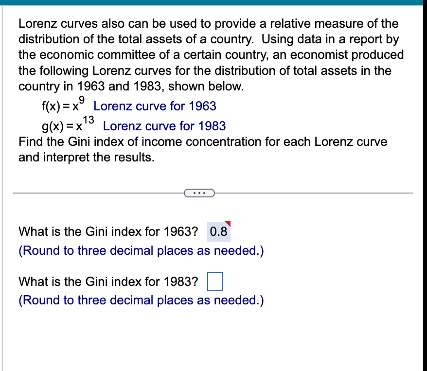 Solved Lorenz curves also can be used to provide a relative | Chegg.com