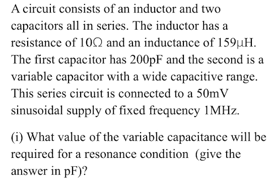 Solved A circuit consists of an inductor and two capacitors | Chegg.com