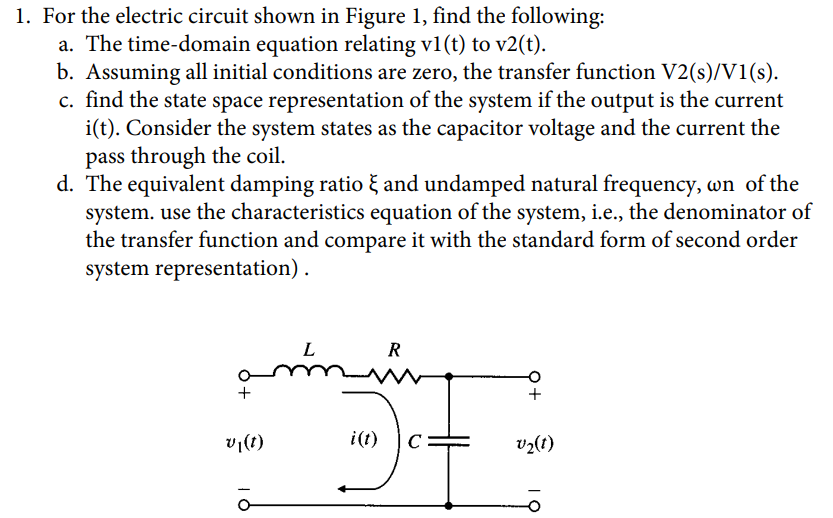 Solved 1. For the electric circuit shown in Figure 1, find | Chegg.com