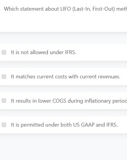 Solved Which statement about LIFO (Last-In, ﻿First-Out) | Chegg.com