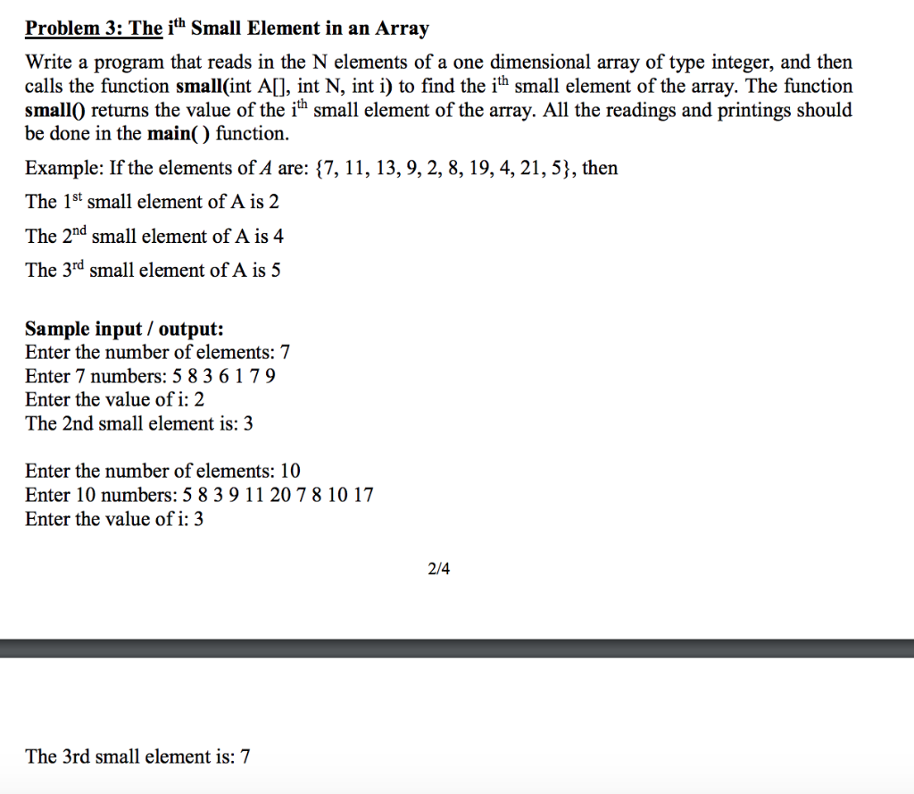 Solved Problem 3: The ith Small Element in an Array Write a | Chegg.com