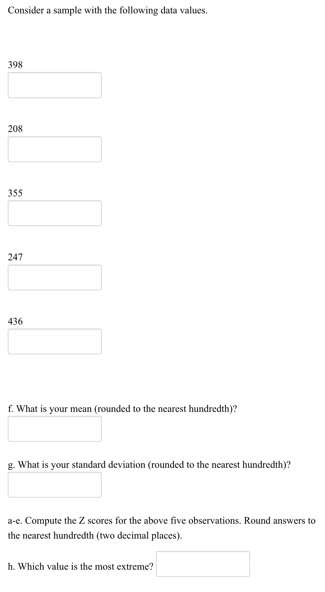 Solved Consider a sample with the following data values. 398 | Chegg.com
