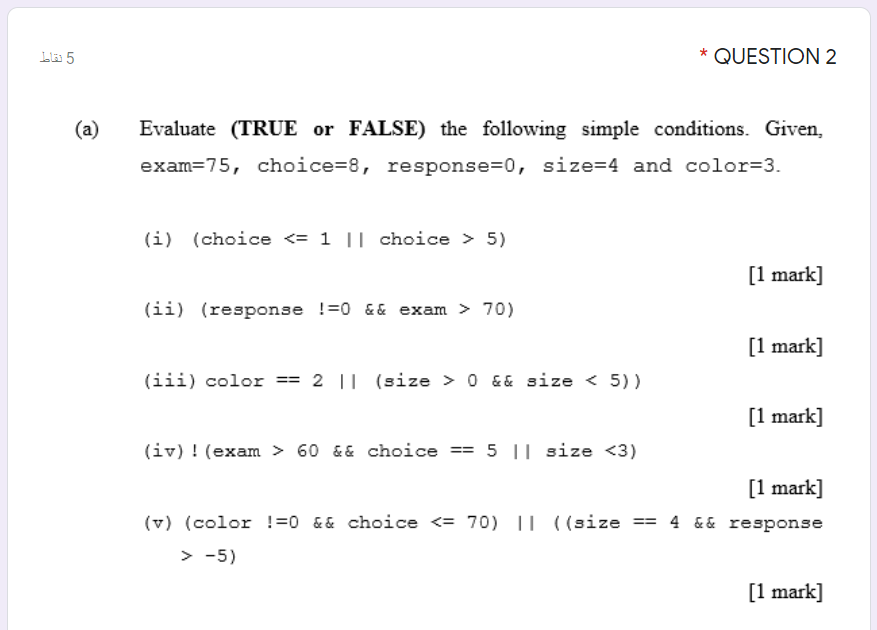 Solved 5 iܢ̈ܐIo * QUESTION 2 (a) Evaluate (TRUE or FALSE) | Chegg.com