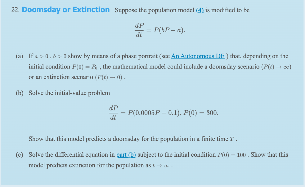 Solved 22. Doomsday or Extinction Suppose the population | Chegg.com