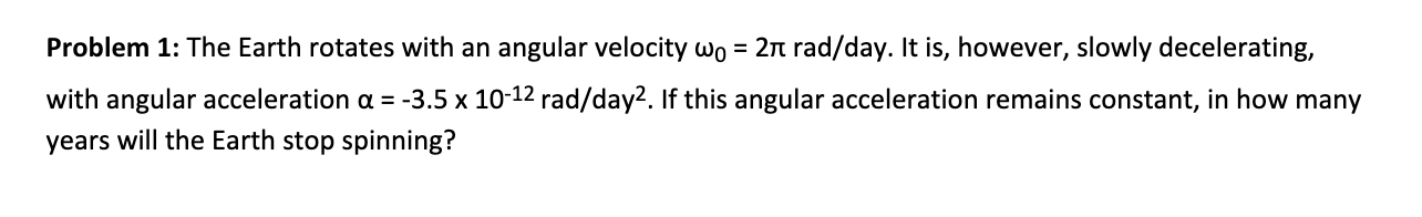 Solved Problem 1: The Earth rotates with an angular velocity | Chegg.com