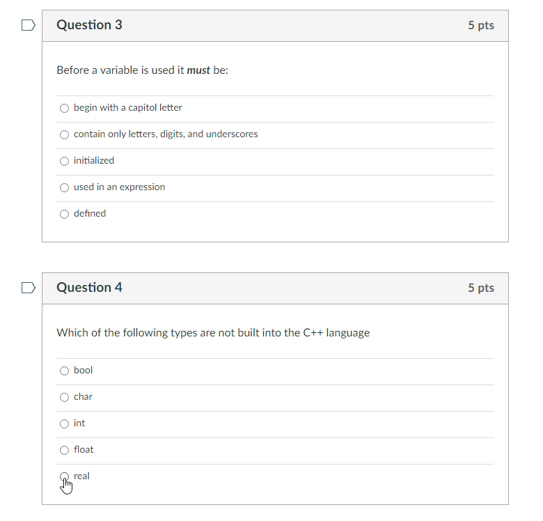 Solved Before a variable is used it must be: begin with a | Chegg.com