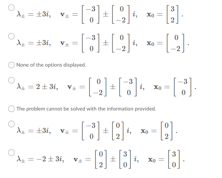Solved Find the eigenpairs of matrix A and the vector Xo | Chegg.com