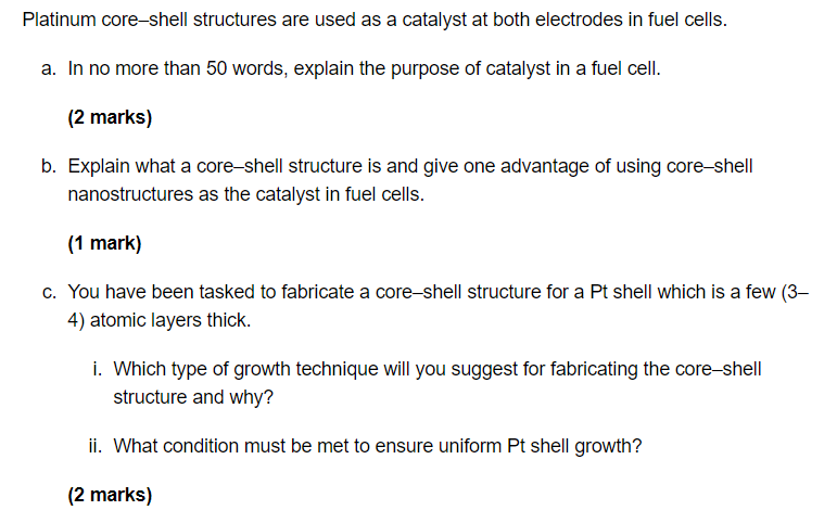 Solved Platinum core-shell structures are used as a catalyst | Chegg.com