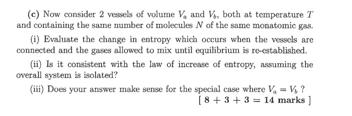 Solved (c) Now consider 2 vessels of volume Va and Vb, both | Chegg.com