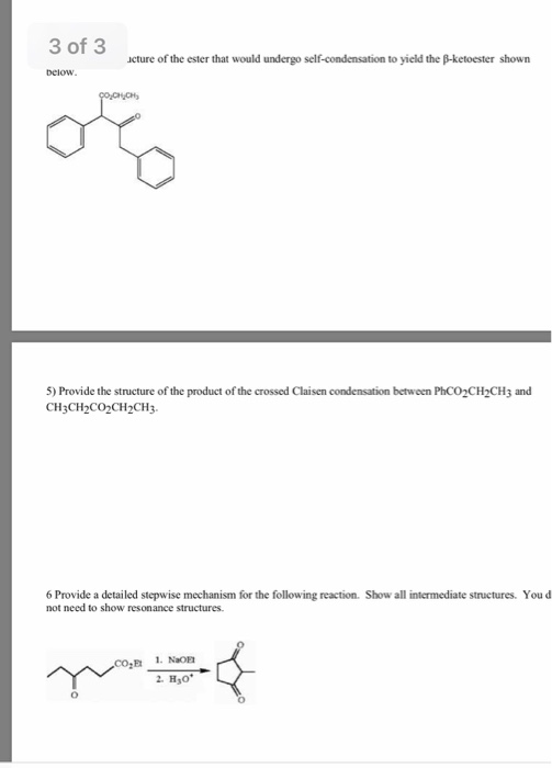 Solved 3 of 3 icture of the ester that would undergo | Chegg.com