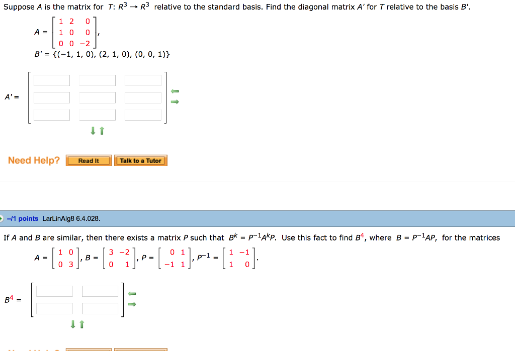 Solved Suppose A is the matrix for T: R3 → R3 relative to | Chegg.com