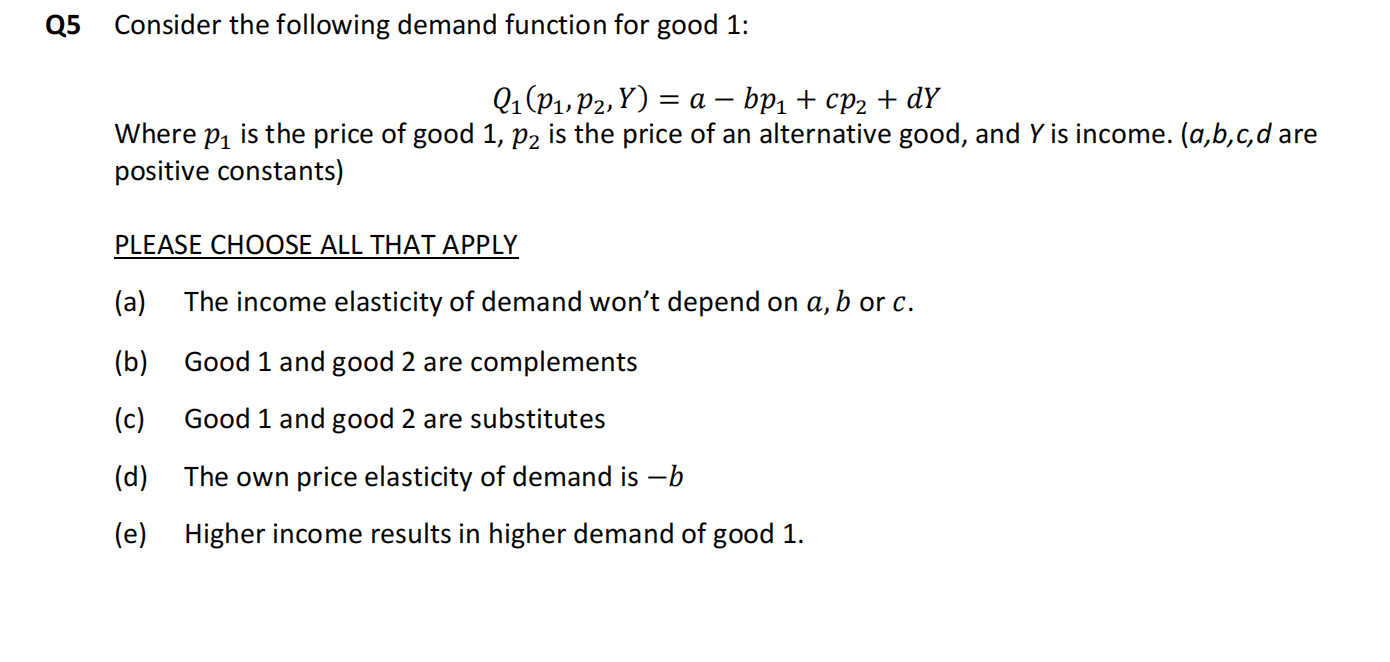 Solved Q5 Consider the following demand function for good 1 | Chegg.com