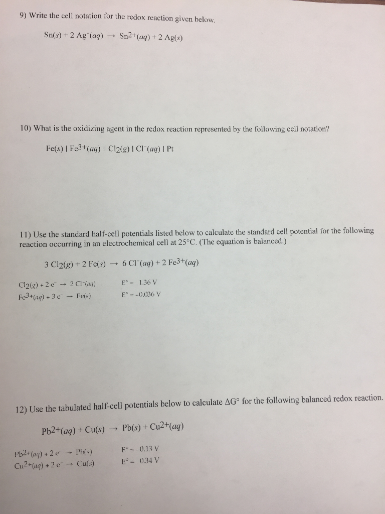Solved 9) Write the cell notation for the redox reaction | Chegg.com