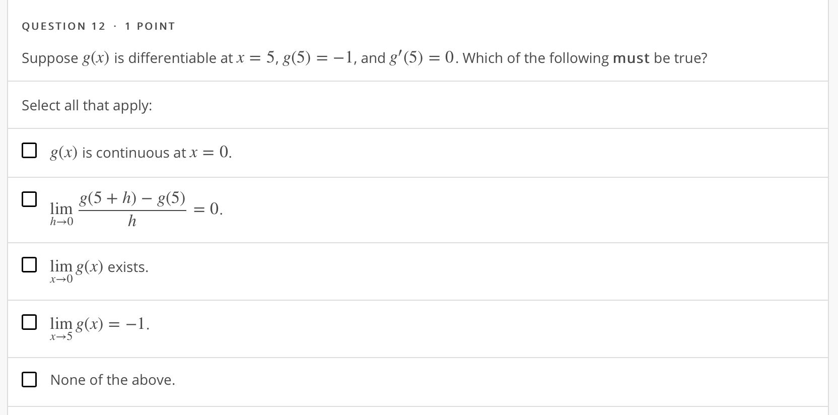 Solved QUESTION 12. 1 POINT Suppose g(x) is differentiable | Chegg.com