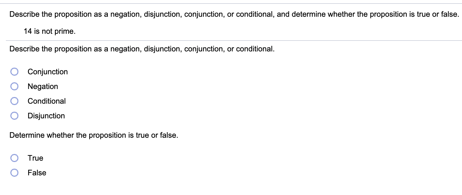Solved Describe the proposition as a negation, disjunction, | Chegg.com