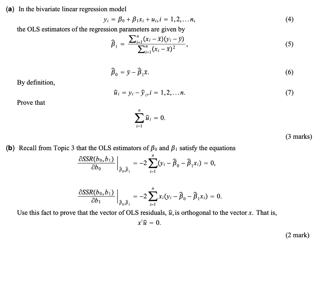 Solved (4) (a) In the bivariate linear regression model Yi = | Chegg.com