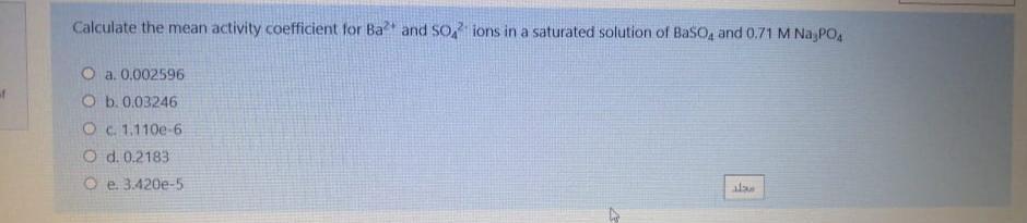 Solved Calculate the mean activity coefficient for Ba?' and | Chegg.com