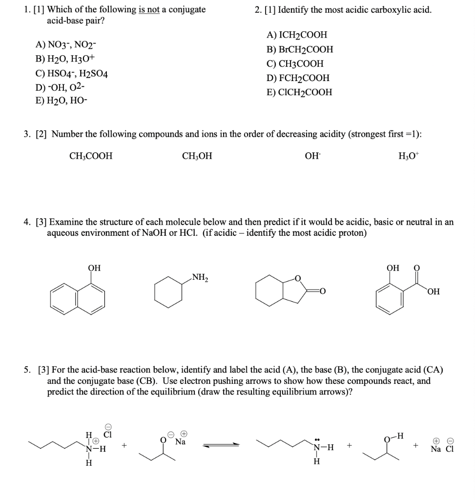 Solved 1. [1] Which of the following is not a conjugate | Chegg.com