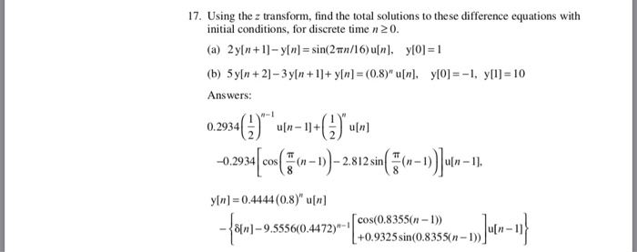 Solved 17. Using the z transform, find the total solutions | Chegg.com