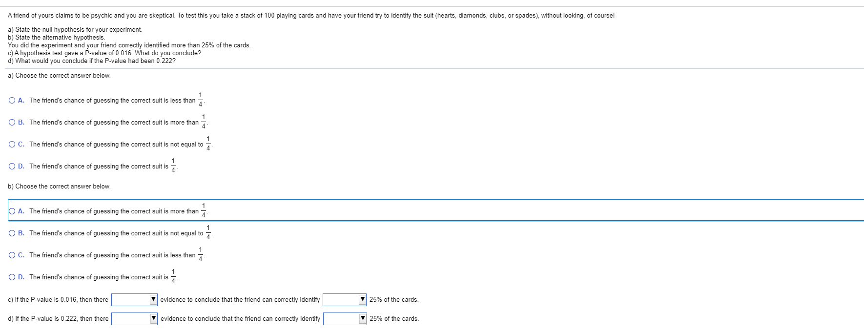 Solved A friend of yours claims to be psychic and you are | Chegg.com