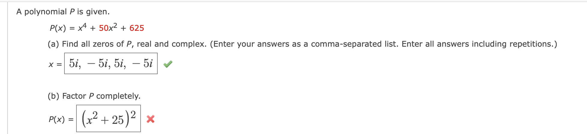 Solved A polynomial P is given. P(x) = x5 + 36x3 (a) Find | Chegg.com