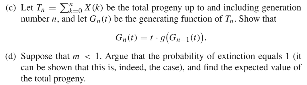 23. Consider a branching process (Sect. 2.15), where, | Chegg.com