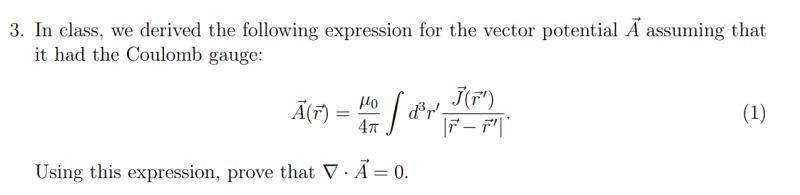 Solved 3. In class, we derived the following expression for | Chegg.com