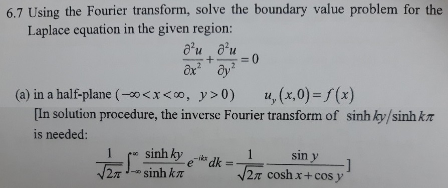 Solved 6.7 Using the Fourier transform, solve the boundary | Chegg.com