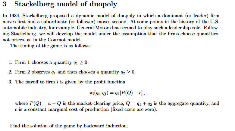 3 Stackelberg model of duopoly In 1931, Stackelberg | Chegg.com