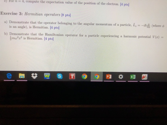 Solved E For N 4 Compute The Expectation Value Of The