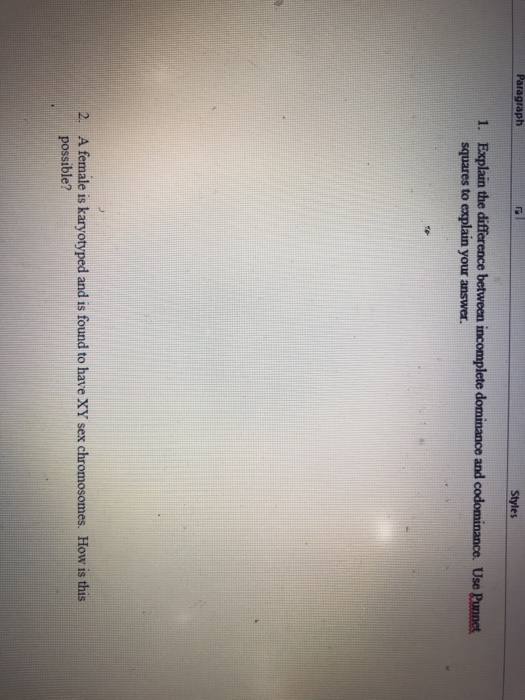 Solved Styles Explain the difference between incomplete | Chegg.com