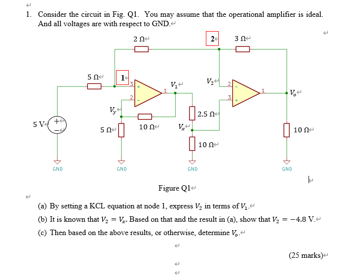 Solved Consider the circuit in Fig. Q1. You may assume that | Chegg.com