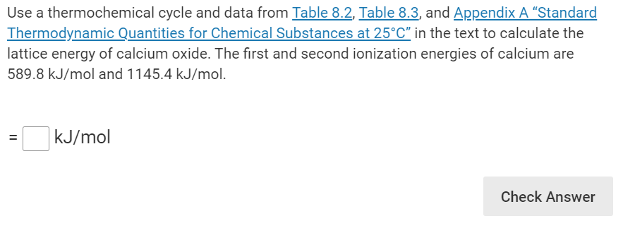 Solved Use a thermochemical cycle and data from Table 8.2, | Chegg.com