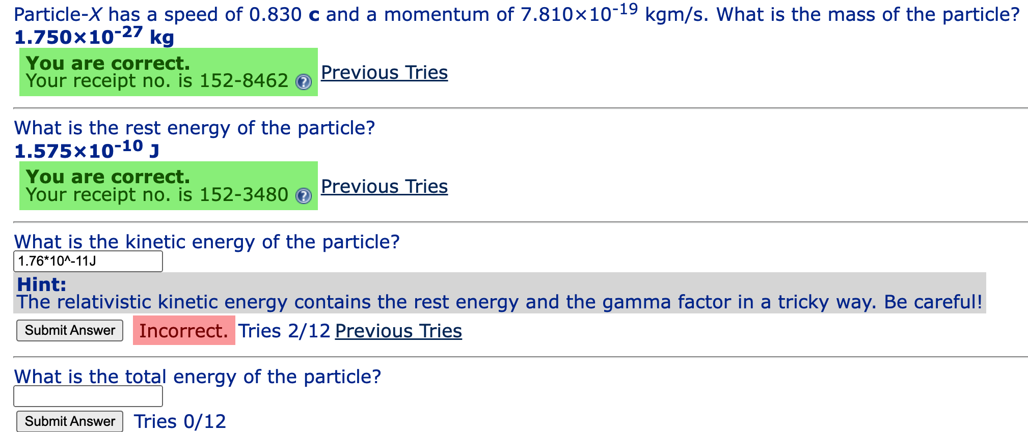 Solved Particle- X has a speed of 0.830c and a momentum of | Chegg.com