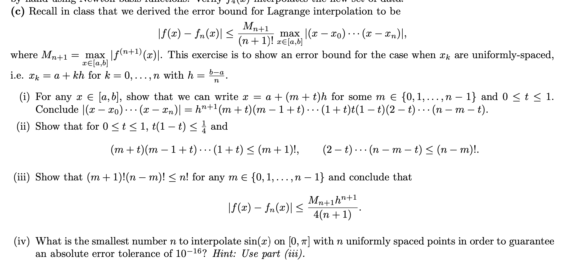 Solved c) Recall that in class that we derived the error | Chegg.com