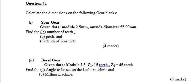 Solved Question 4a Calculate the dimensions on the following | Chegg.com