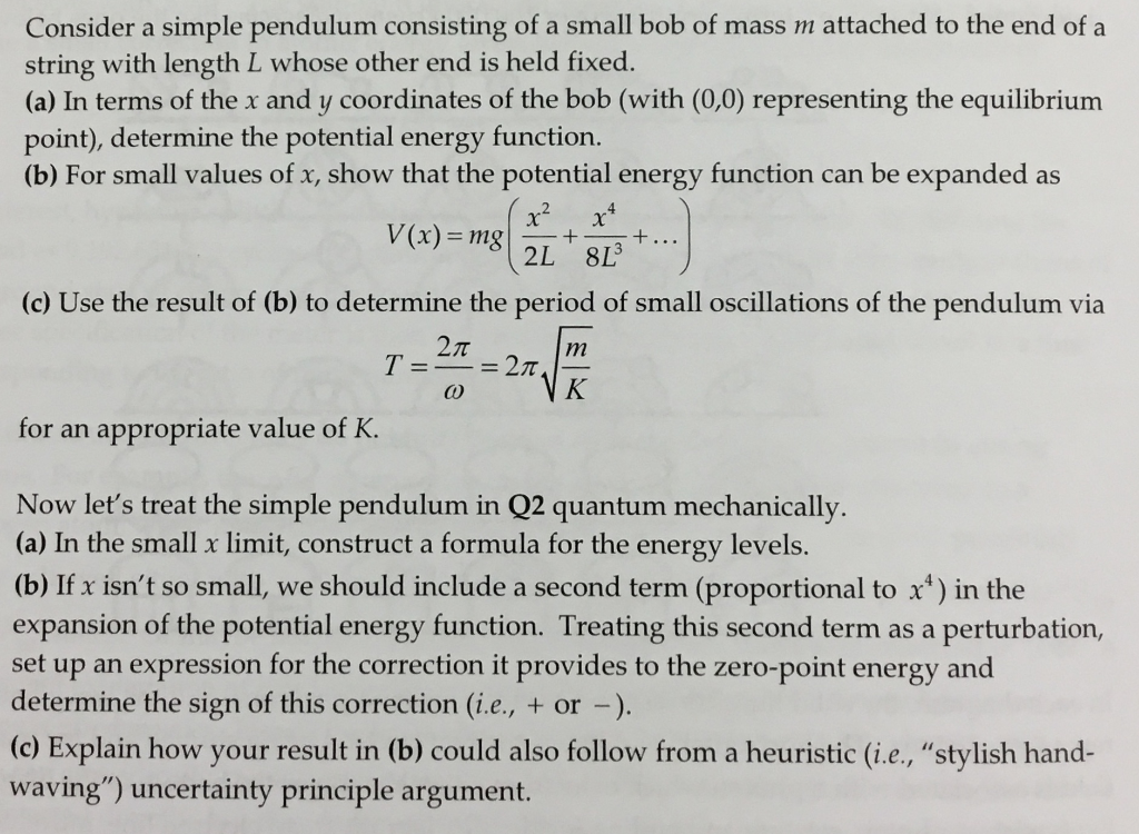 Solved Consider a simple pendulum consisting of a small bob | Chegg.com