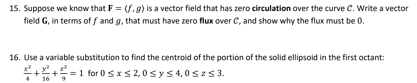 Solved 15. Suppose we know that F = (f,g) is a vector field | Chegg.com