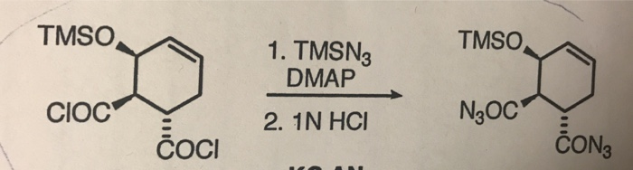 Solved TMSO TMSO 1. TMSN DMAP Cl 2. 1N HC NgOC ČOCI CON3 | Chegg.com