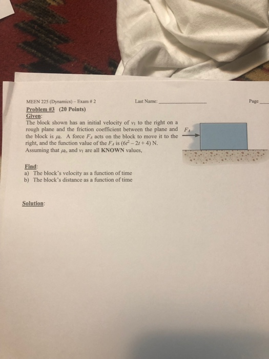 Solved MEEN 225 (Dynamics)-Exam # 2 Problem #3 (20 Points) | Chegg.com