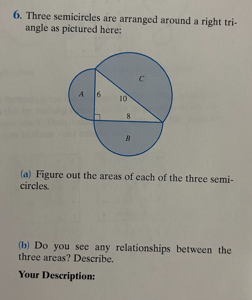 Solved 6. Three semicircles are arranged around a right | Chegg.com